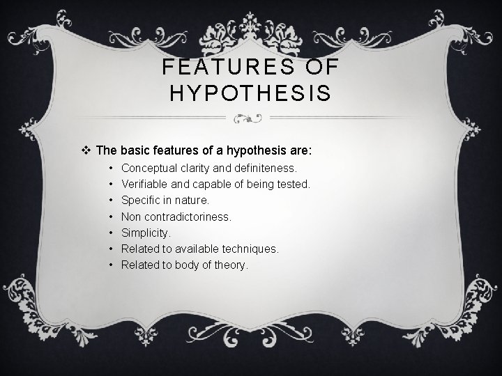 CONCEPT AND SIGNIFICANCE OF HYPOTHESIS IN RESEARCH Presented