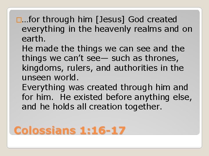 Jesus our Creator Seeing Jesus throughout the Bible