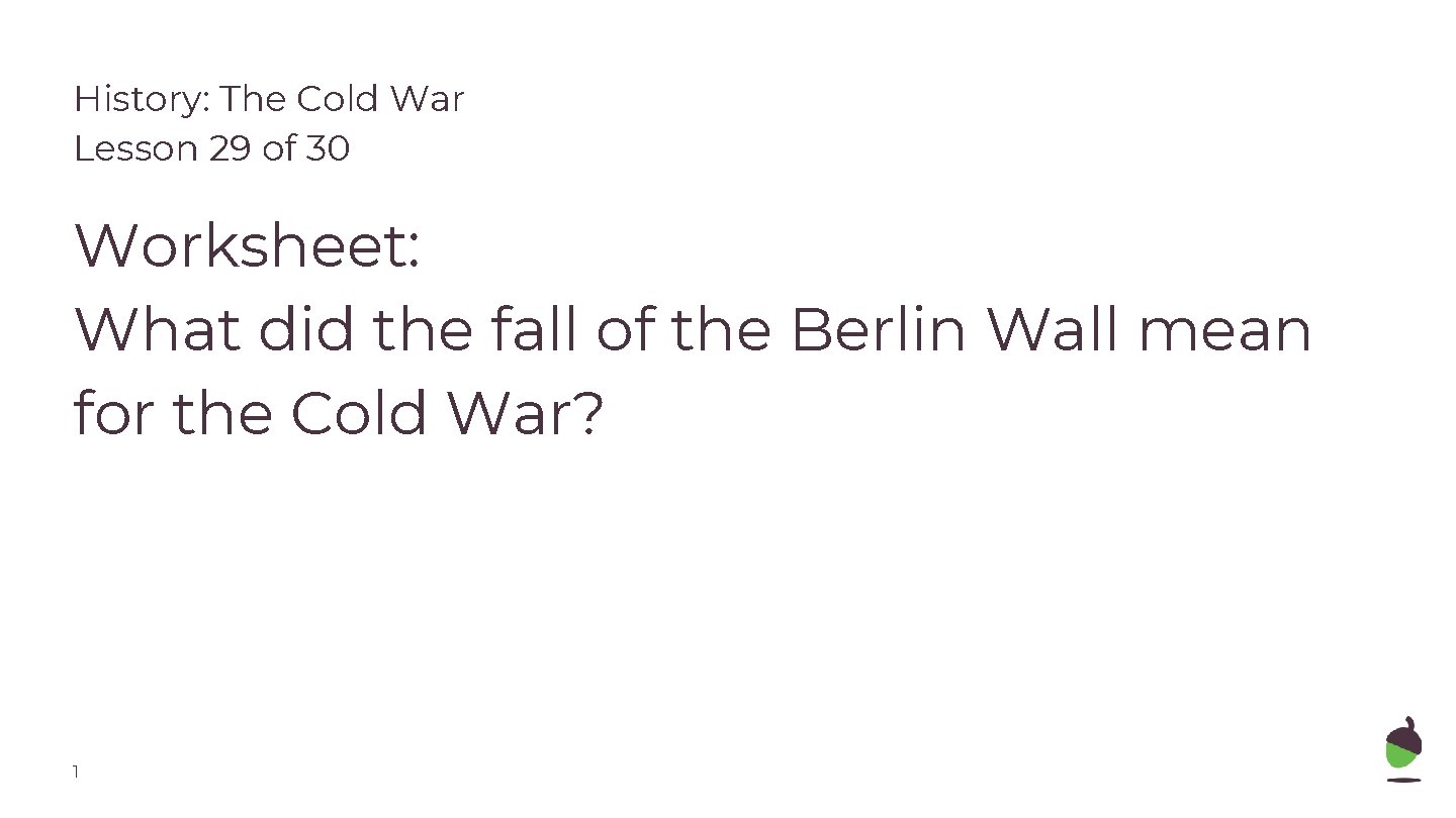 History The Cold War Lesson 29 of 30