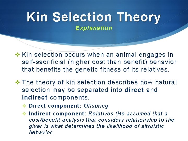Theories of Altruism Contrast two theories of altruism