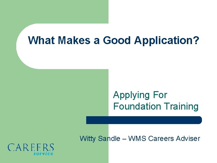 What Makes a Good Application Applying For Foundation