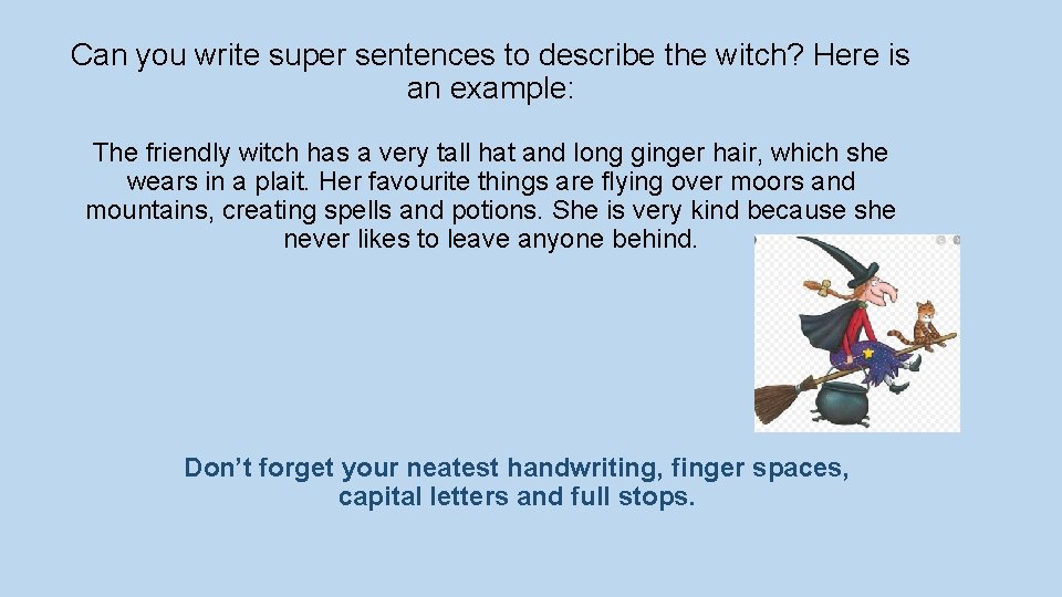 Tuesday th 19 January 2021 English tasks Handwriting