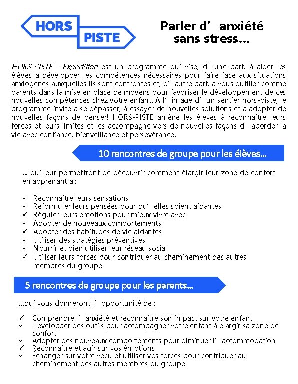 Parler danxit sans stress HORSPISTE Expdition est un