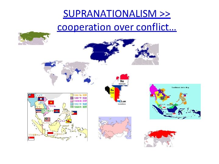 SUPRANATIONALISM cooperation over conflict Supranationalism A ...