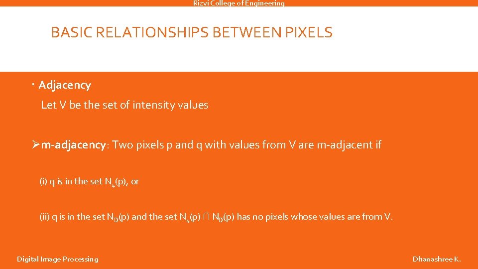 Rizvi College of Engineering NEIGHBORHOOD OPERATIONS IN IMAGES