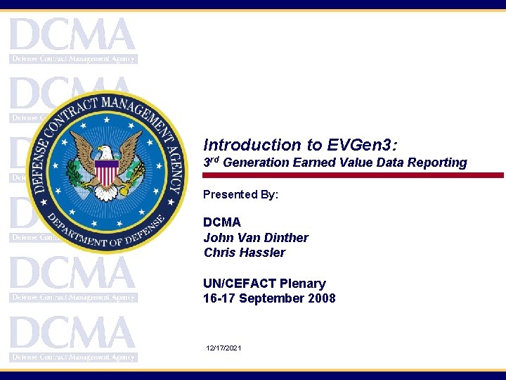 Introduction to EVGen 3 3 rd Generation Earned