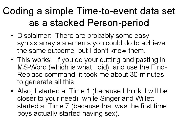 Coding a simple Timetoevent data set as a