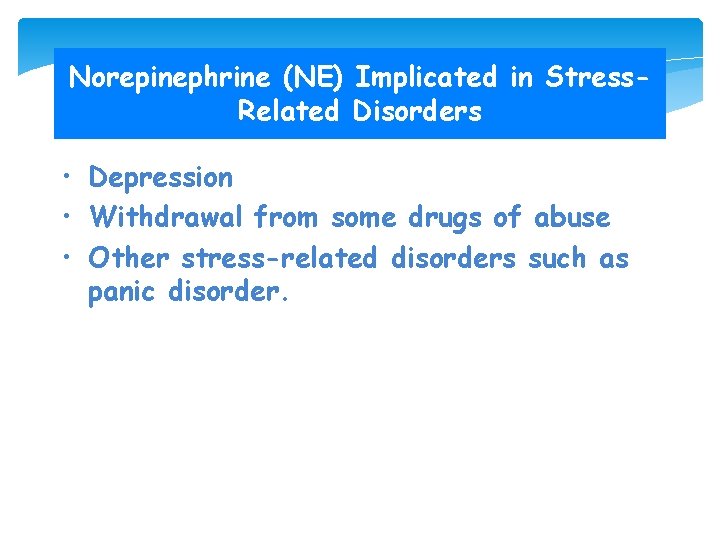 Brain Neurotransmitters Chemical substances released by electrical impulses