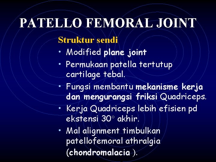 MANUALTERAPI KNEE JOINT ANATOMI TERAPAN DAN BIOMEKANIK Pertemuan