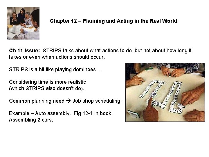 Chapter 12 Planning and Acting in the Real