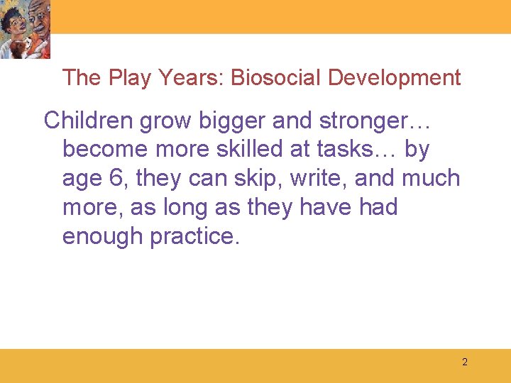 Kathleen Stassen Berger Part III Chapter Eight The