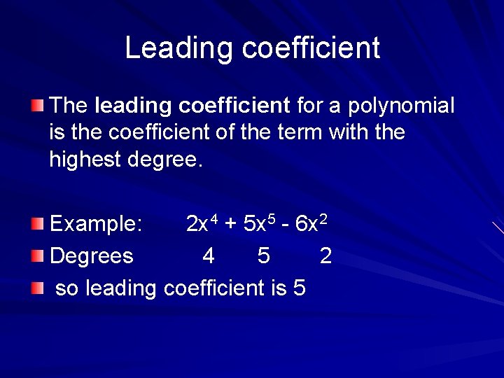 Lesson 53 Adding and subtracting polynomials monomial A