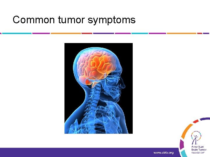 Brain Tumors Physical Symptoms and Side Effects Presented