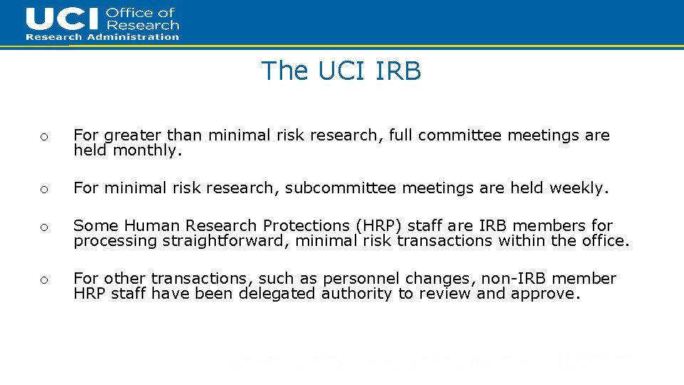 IRB Member Training 2 Topics of Discussion o
