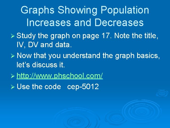 Studying Populations Chapter 1 section 2 Background Knowledge