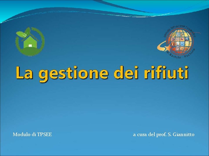 Modulo di TPSEE a cura del prof S