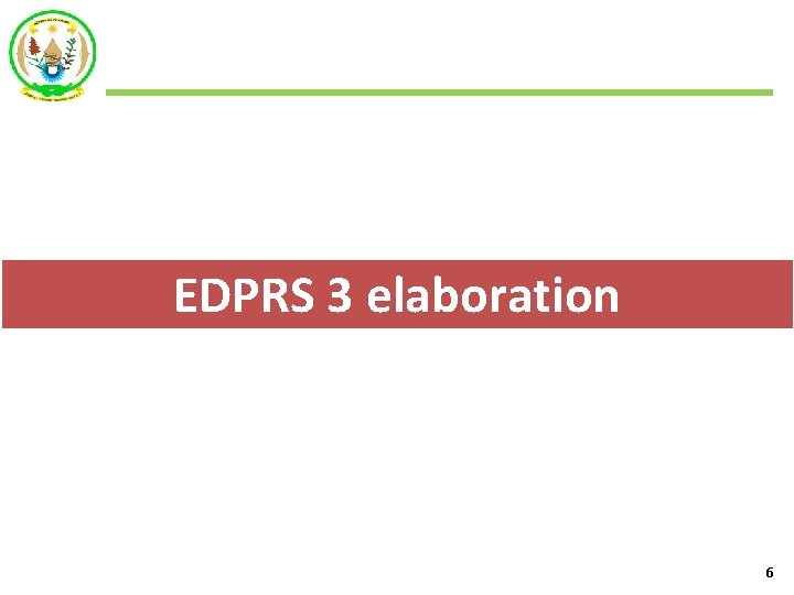 EDPRS 3 elaboration process MINECOFIN 26 th May
