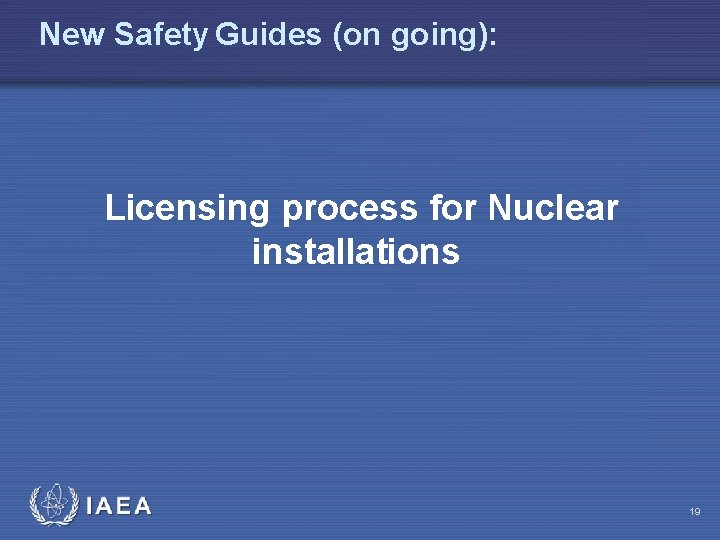STRENGTHENING THE REGULATORY FRAMEWORK FOR COUNTRIES EMBARKING NUCLEAR