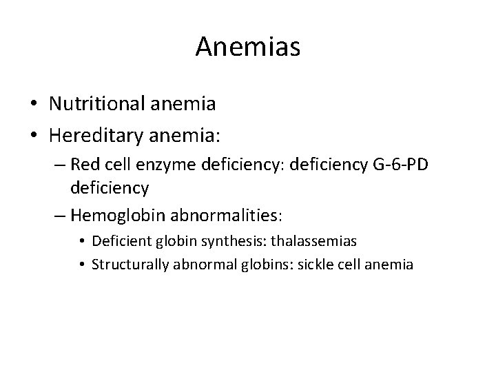Public Health Perspective of some Hematological Disorders Anemias