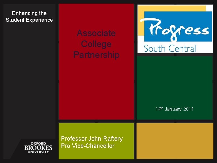 Enhancing the Student Experience Associate College Partnership 14