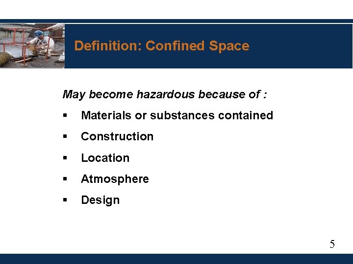 Confined Spaces Education Consultant Workshop Objectives At the