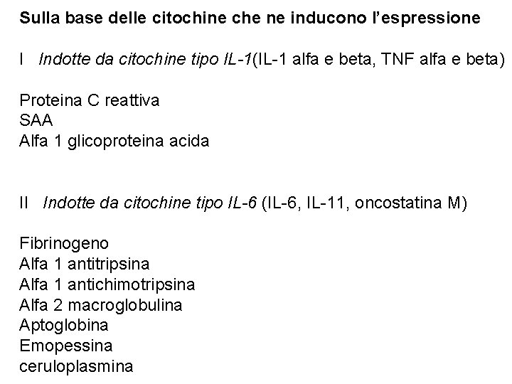 LA REAZIONE DELLA FASE ACUTA La risposta infiammatoria