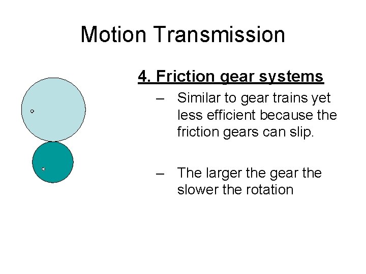 Motion Transmission Systems Motion Transmission A Definition Relaying