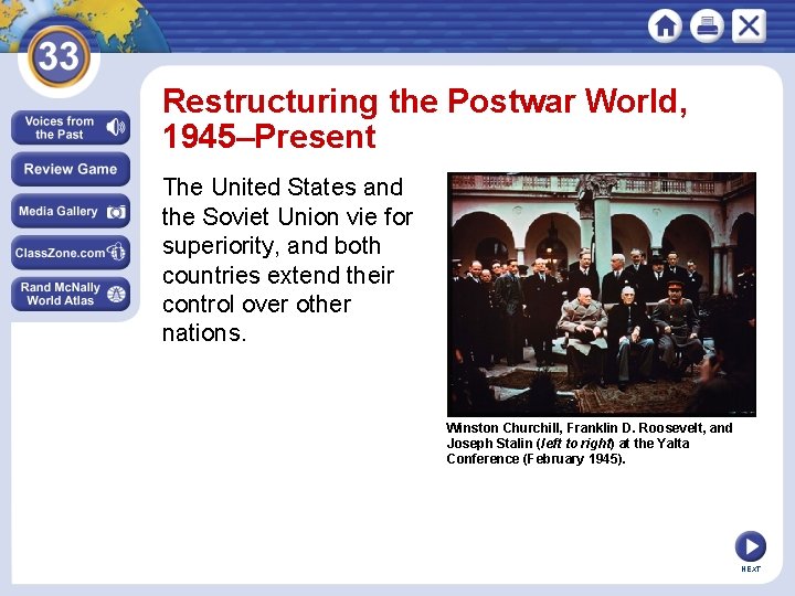 Restructuring the Postwar World 1945Present The United States