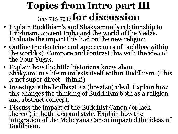 Buddhism in its initial phases an introduction Buddhism