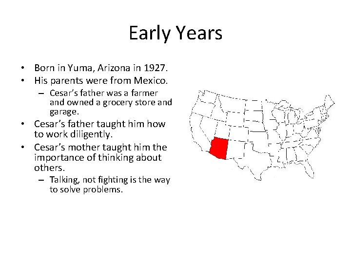 Cesar Chavez Early Years Born in Yuma Arizona