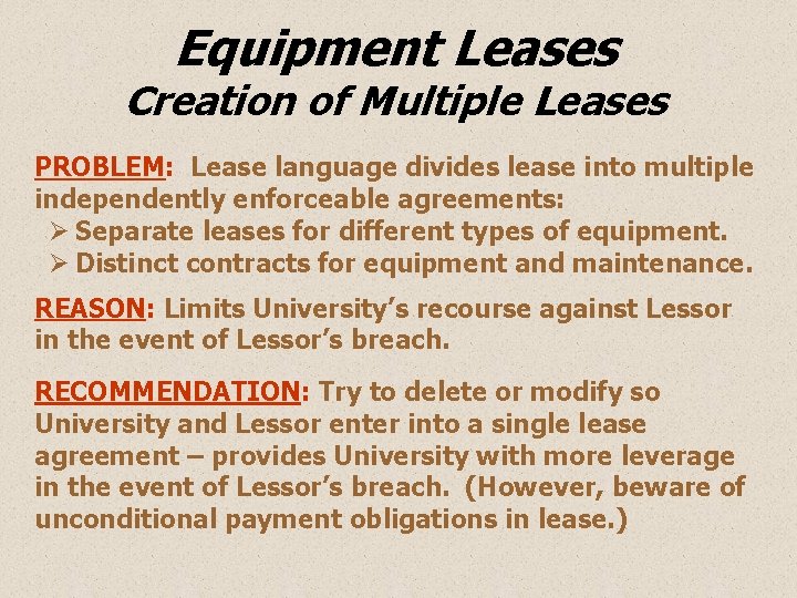 Equipment Lease Issues The University of Texas System
