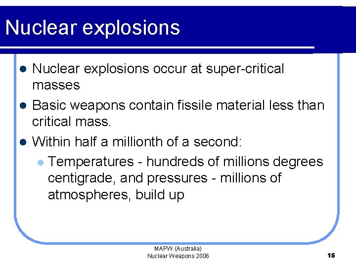 Nuclear Weapons Today A presentation prepared by the