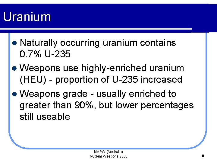 Nuclear Weapons Today A presentation prepared by the