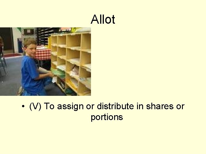 Vocabulary Workshop 8 th Grade Unit 3 Allot