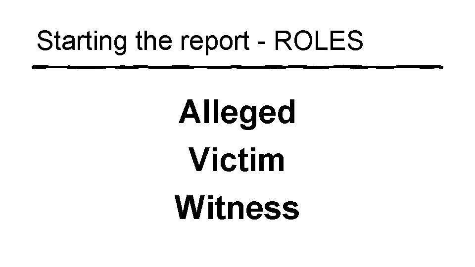 Incident report writing SEPTEMBER 4 2020 Nature of