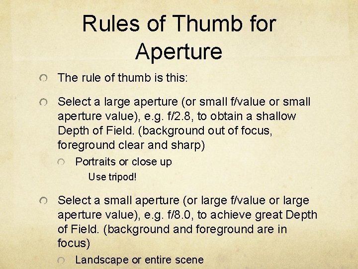Understanding Aperture Overview Refresher Choosing Exposure Modes Aperture