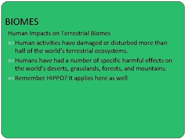 Terrestrial Ecology Part Two Biogeochemical Cycles Biomes Succession