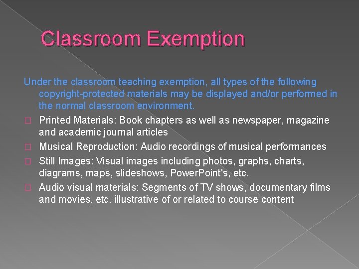 Copyright in Education By Patrice Ramsay What is