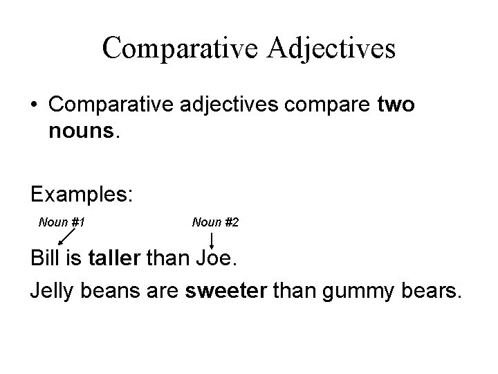 Adjectives What is an adjective An adjective describes