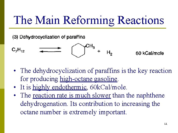 Chapter Eight Gasoline Manufacturing Processes Catalytic Reforming ...
