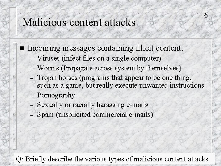 School of Business Eastern Illinois University Security Continued