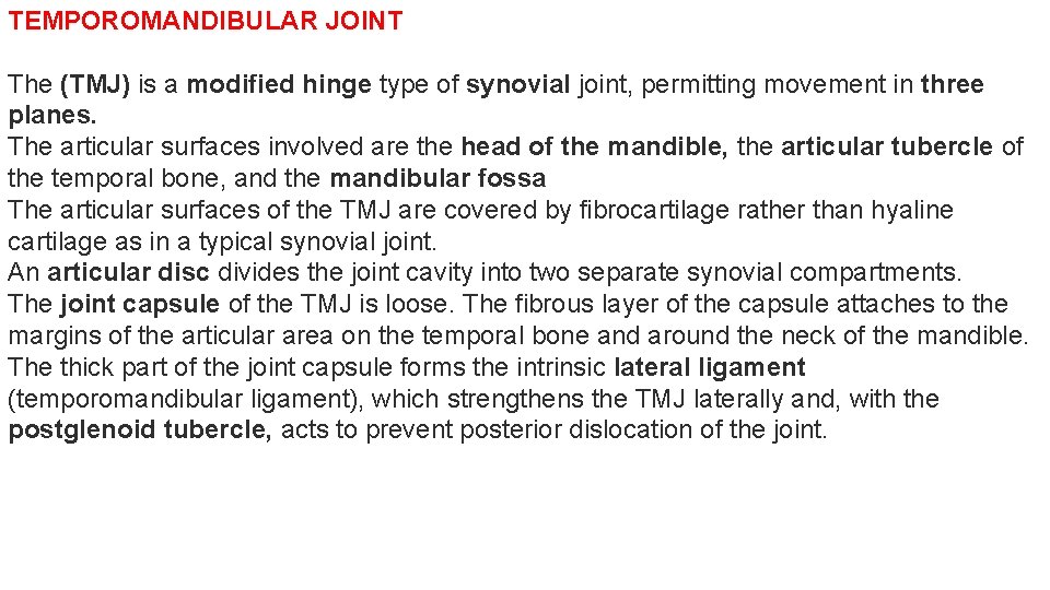 Muscles of mastication Muscles of mastication TEMPOROMANDIBULAR JOINT