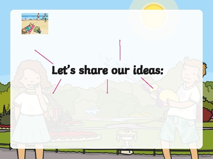 Summer Senses Lesson 1 Starter play a game