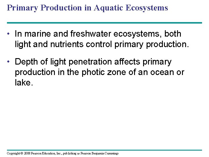 Chapter 55 Ecosystems Power Point Lecture Presentations for
