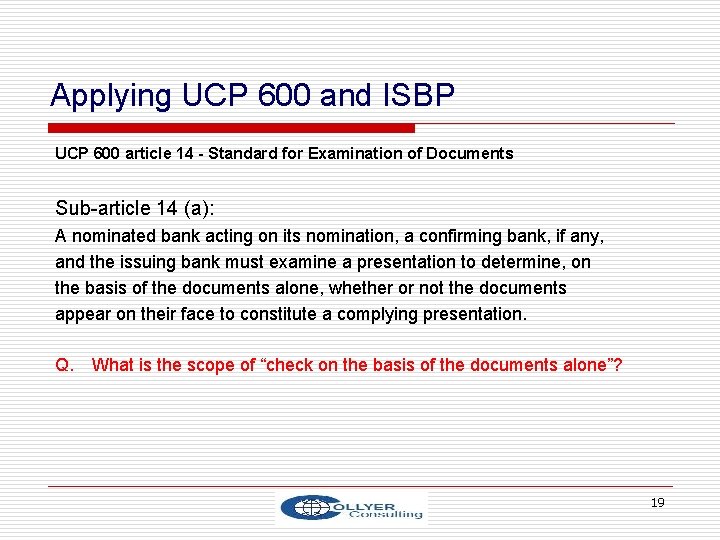 Interpretation and Application of UCP 600 Part 1