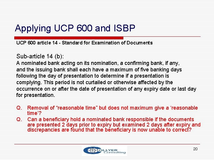 Interpretation and Application of UCP 600 Part 1