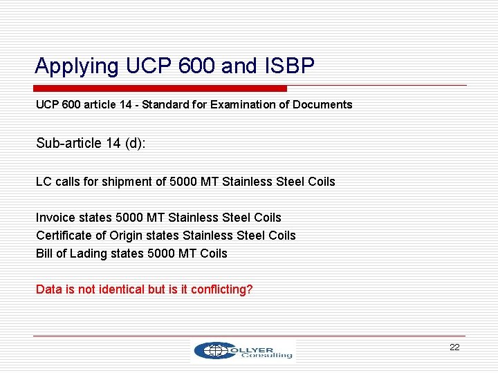 Interpretation and Application of UCP 600 Part 1