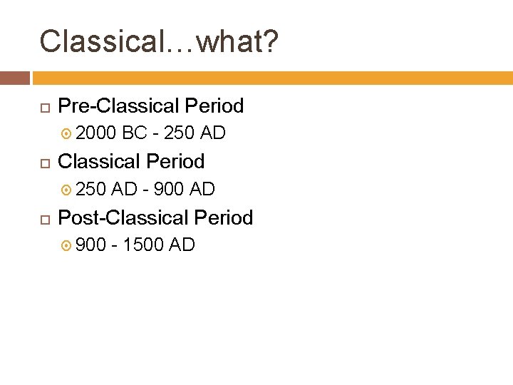 CIVILIZATIONS OF PRECOLUMBIAN MEXICO Maya Olmec Teotihuacan place