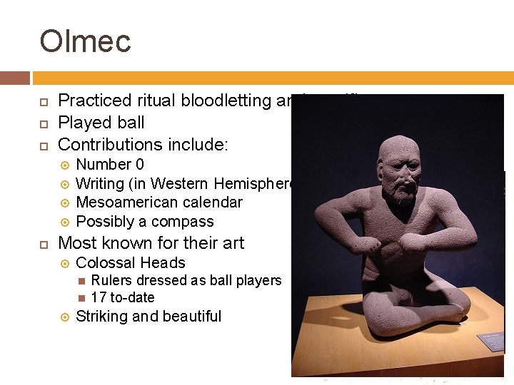 CIVILIZATIONS OF PRECOLUMBIAN MEXICO Maya Olmec Teotihuacan place