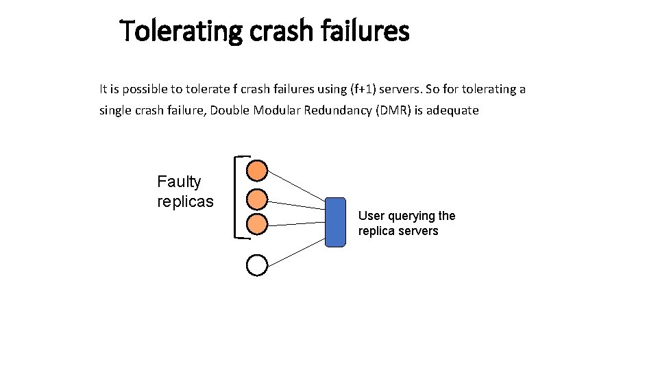 Faults and faulttolerance Faults and faulttolerance One of